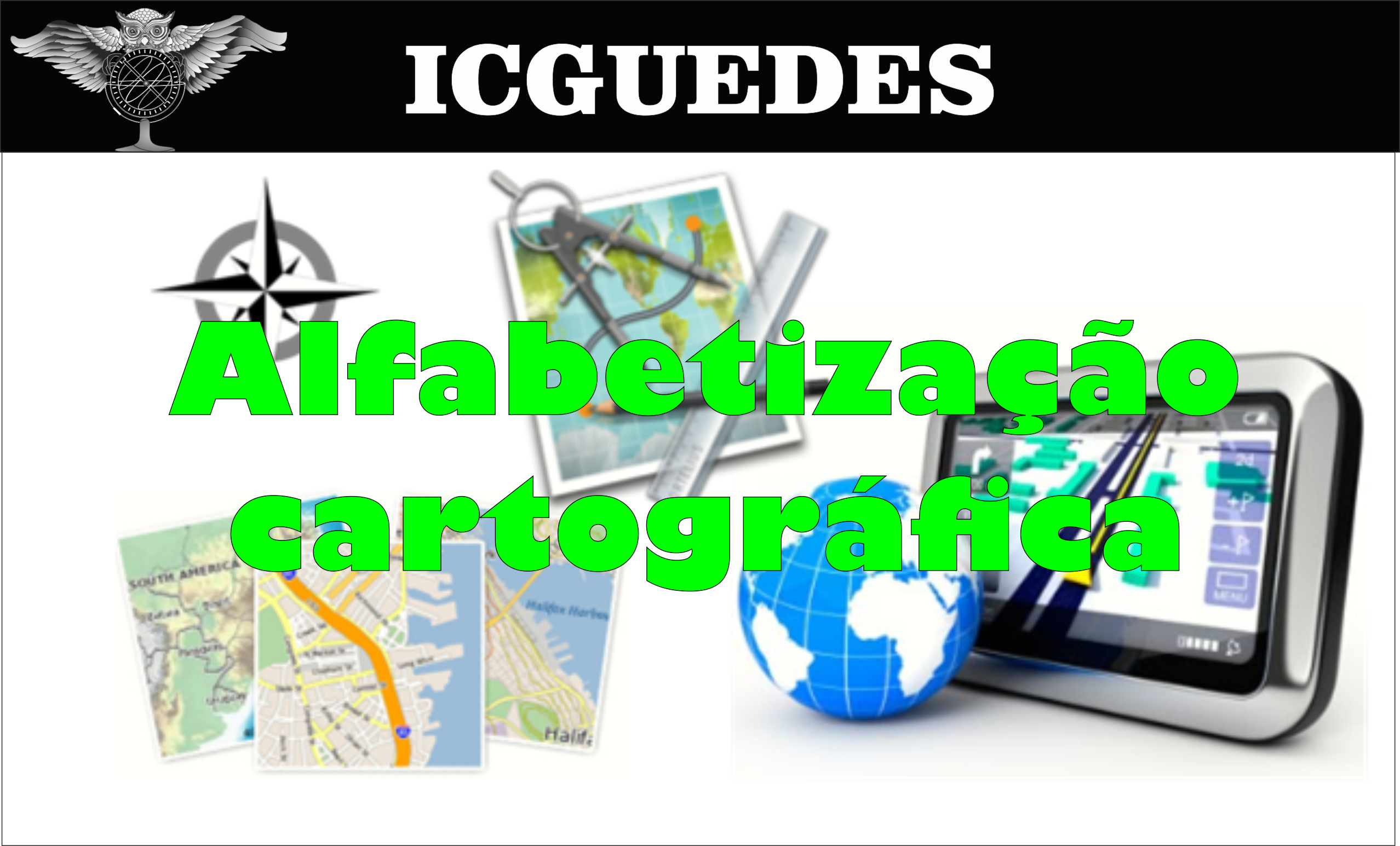 Atividades para alfabetização cartográfica - Prof. Dr. Ivan Claudio Guedes